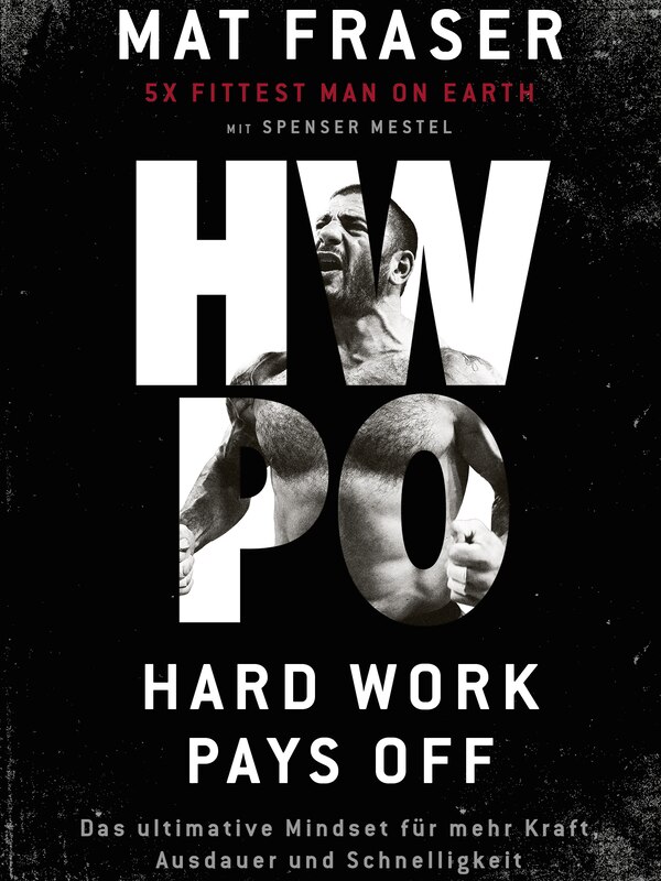 Crossfit-Legende Mat Fraser: »Essen war für mich nur Treibstoff